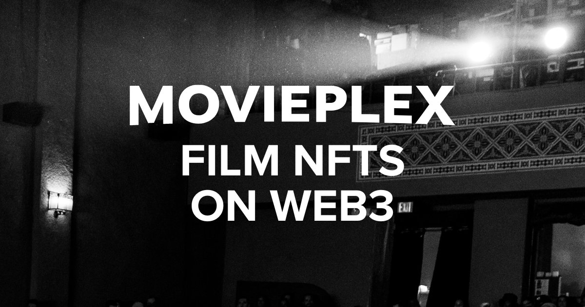 Movieplex.io | Movie NFTs on Web3 | Safemoon Partner